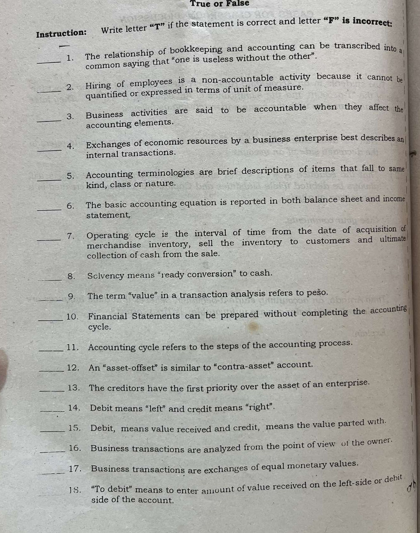 Instruction Write letter T if the statement | StudyX