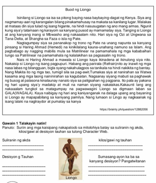 Buod ng Liongo Isinilang si Liongo sa isa sa | StudyX