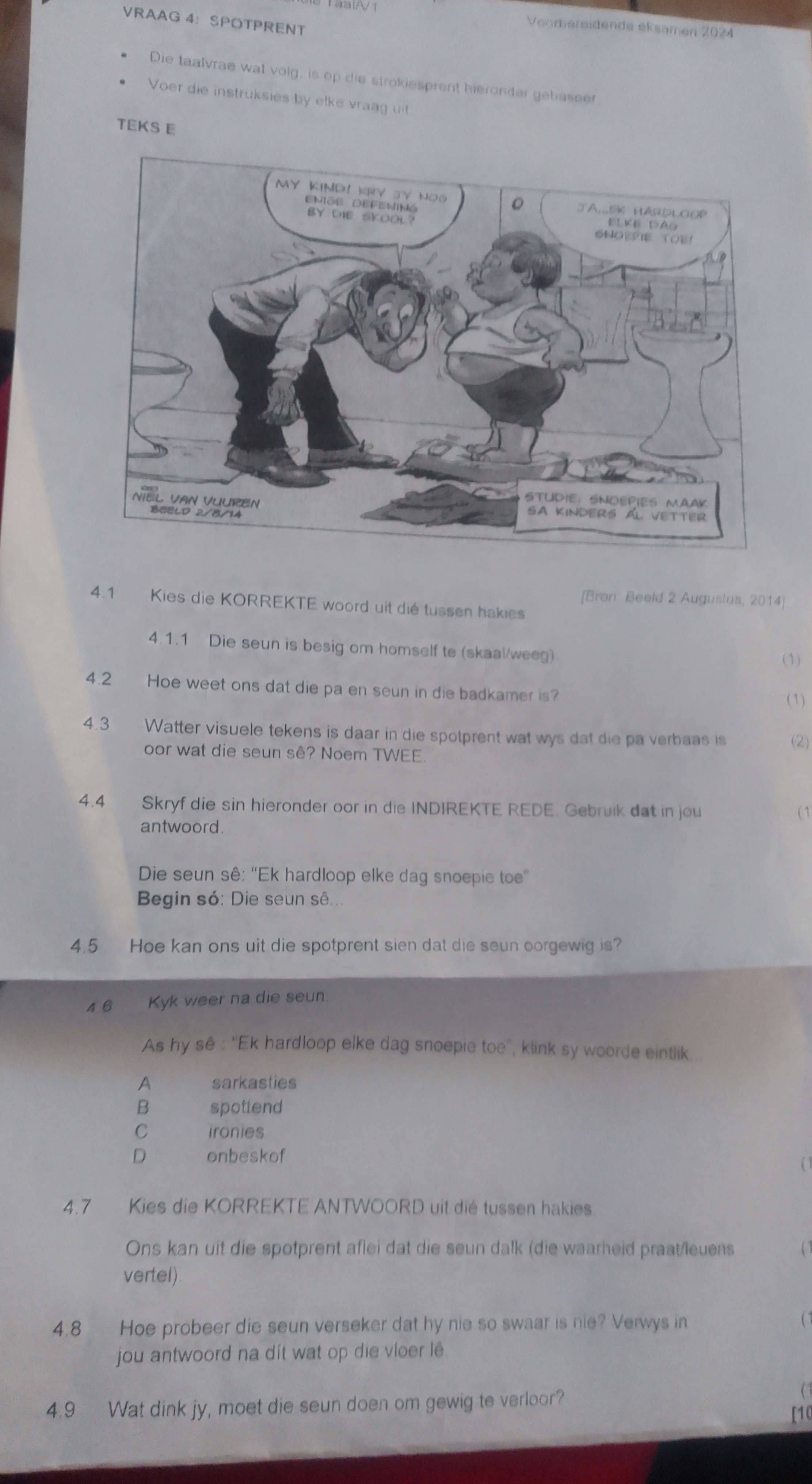 VRAAG 4 SPOTPRENT Die taalvrae wat volg is | StudyX