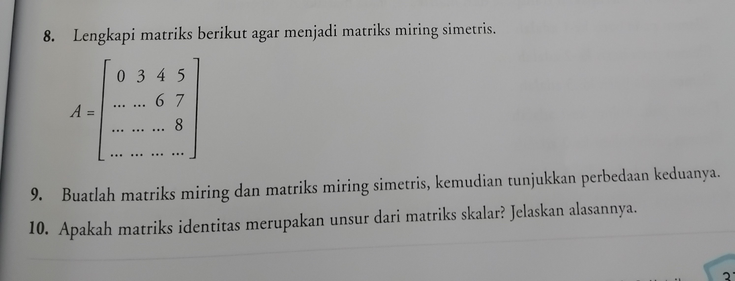 8 Lengkapi matriks berikut agar menjadi | StudyX
