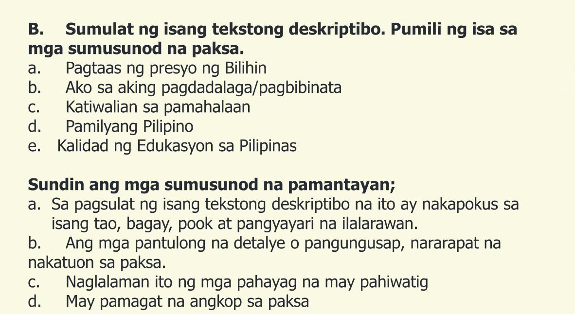 B Sumulat ng isang tekstong deskriptibo | StudyX