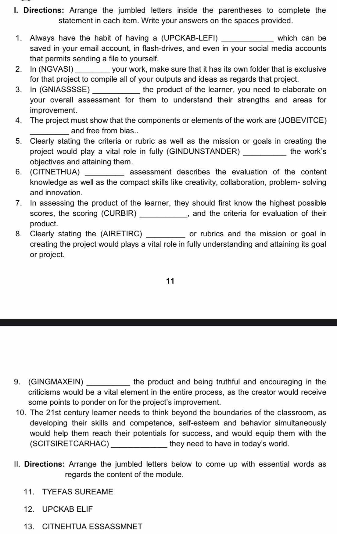 I Directions Arrange the jumbled letters | StudyX