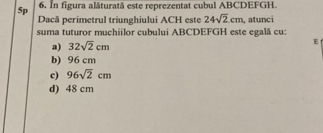 6 n figura alturat este reprezentat cubul | StudyX