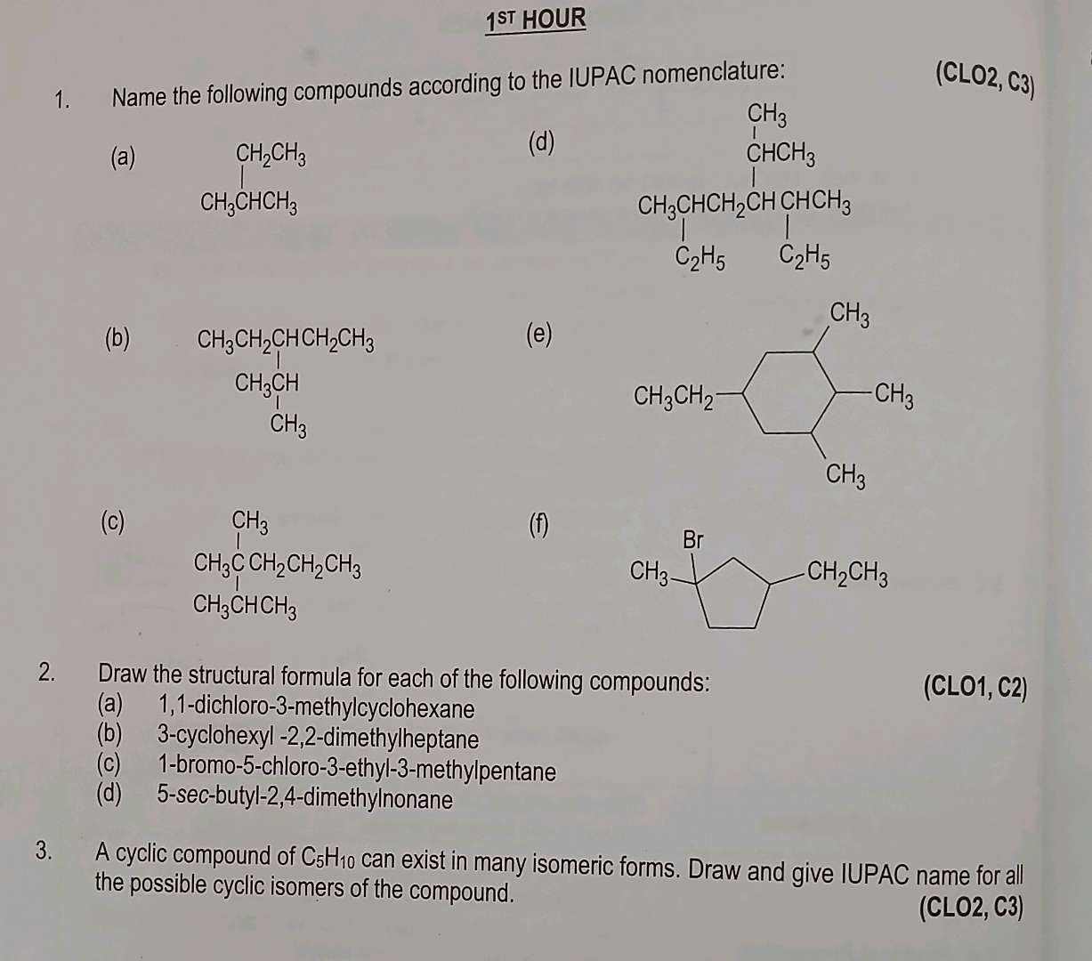 1 Name the following compounds according to | StudyX