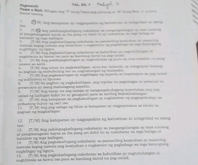 Pagsusulit VAL ED 7 Mady 3 Tama o Mali | StudyX
