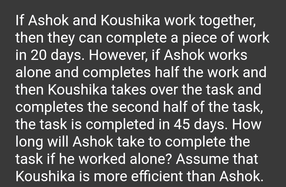If Ashok and Koushika work together then | StudyX