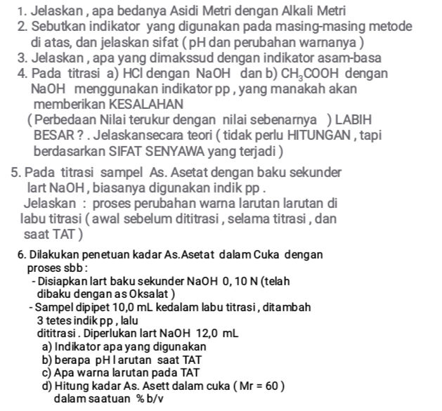 1 Jelaskan apa bedanya Asidi Metri dengan | StudyX