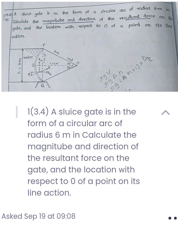(34) A sluice gate is in the form of a | StudyX