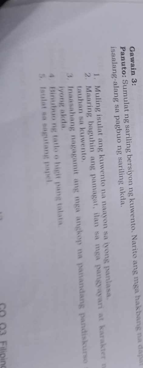 Gawain 3 Panuto Sumulat ng sariling bersiyon | StudyX