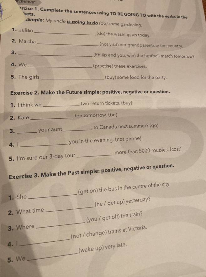 Exercise 1 Complete the sentences using TO | StudyX