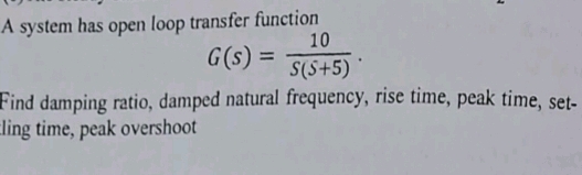 A system has open loop transfer function | StudyX