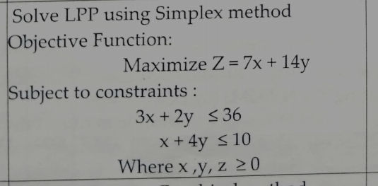 Solve LPP using Simplex method Objective | StudyX