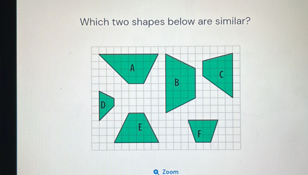 Which two shapes below are similar Picture | StudyX