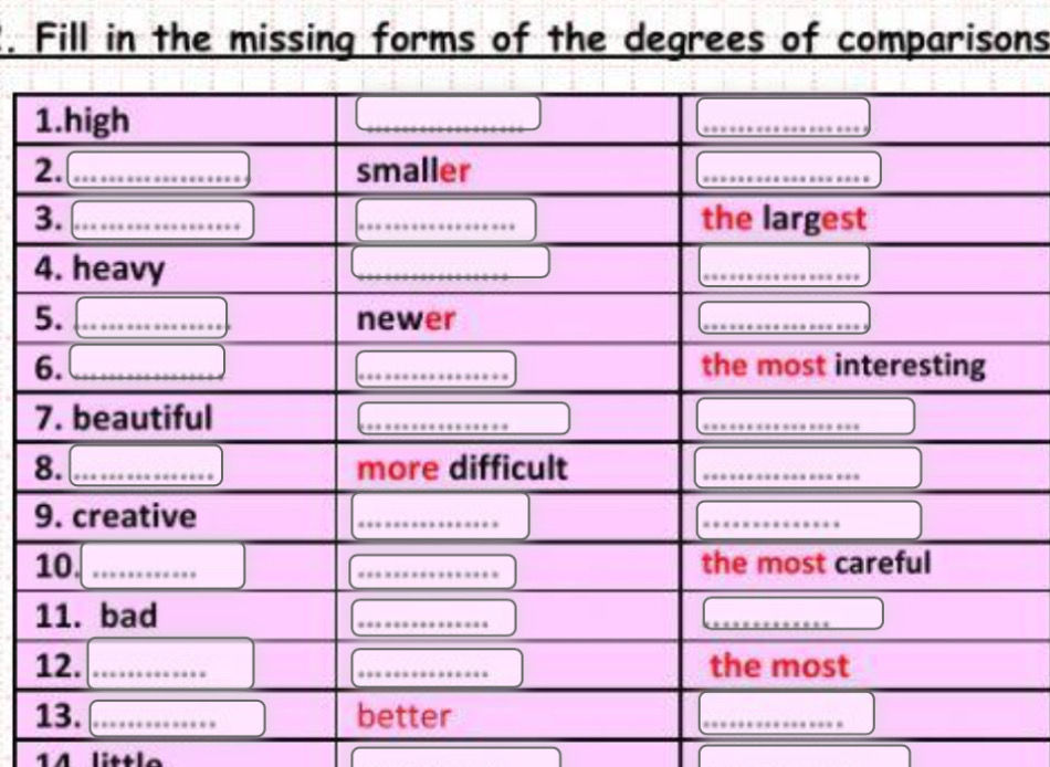 Fill in the missing forms of the degrees of | StudyX