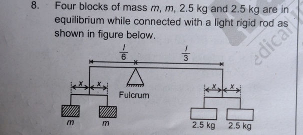 8 Four blocks of mass m m 25 kg and 25 kg