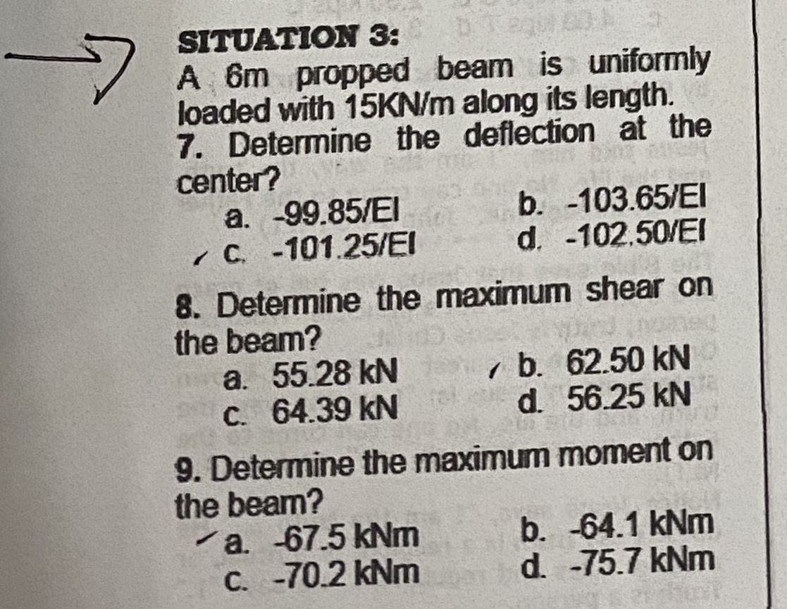 SITUATION 3 A 6m propped beam is uniformly | StudyX