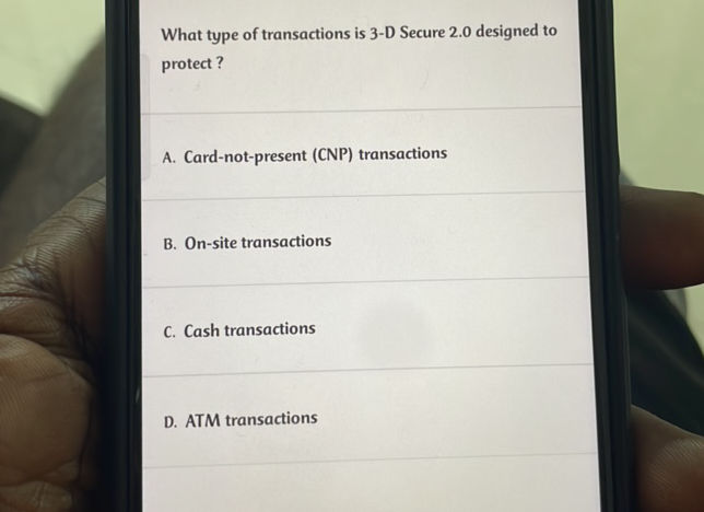 What type of transactions is 3-D Secure 20 | StudyX