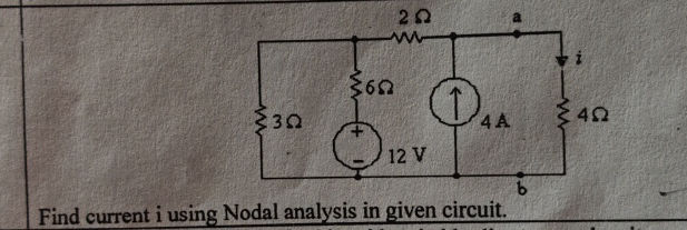 Find current i using Nodal analysis in given | StudyX