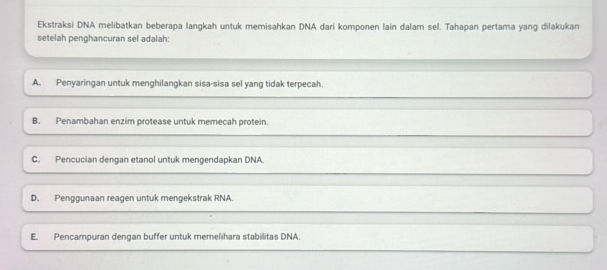 Ekstraksi DNA melibatkan beberapa langkah | StudyX