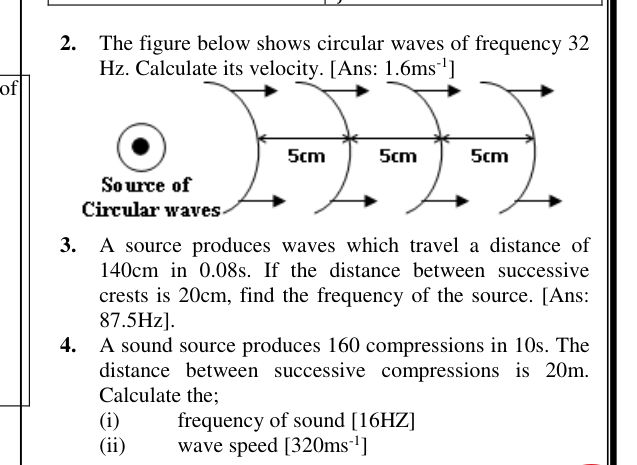 2 The figure below shows circular waves of