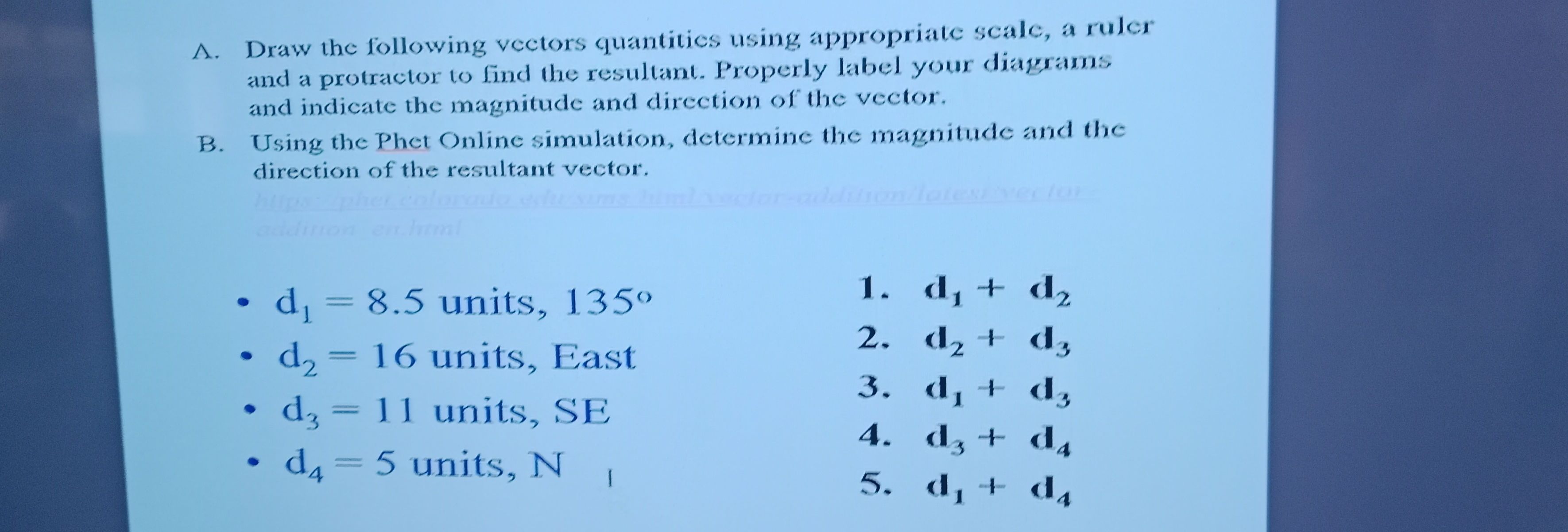 A Draw the following vectors quantities | StudyX
