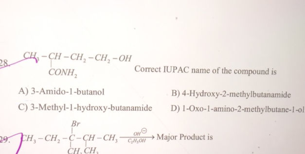 28 CH3-CH-CH2-CH2-OH CONH2 Correct IUPAC | StudyX