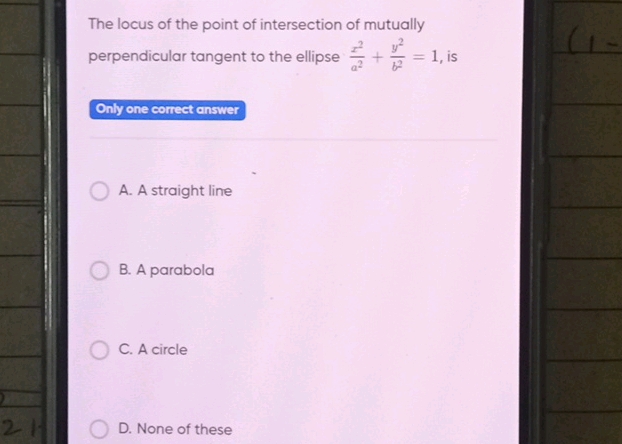 The locus of the point of intersection of | StudyX