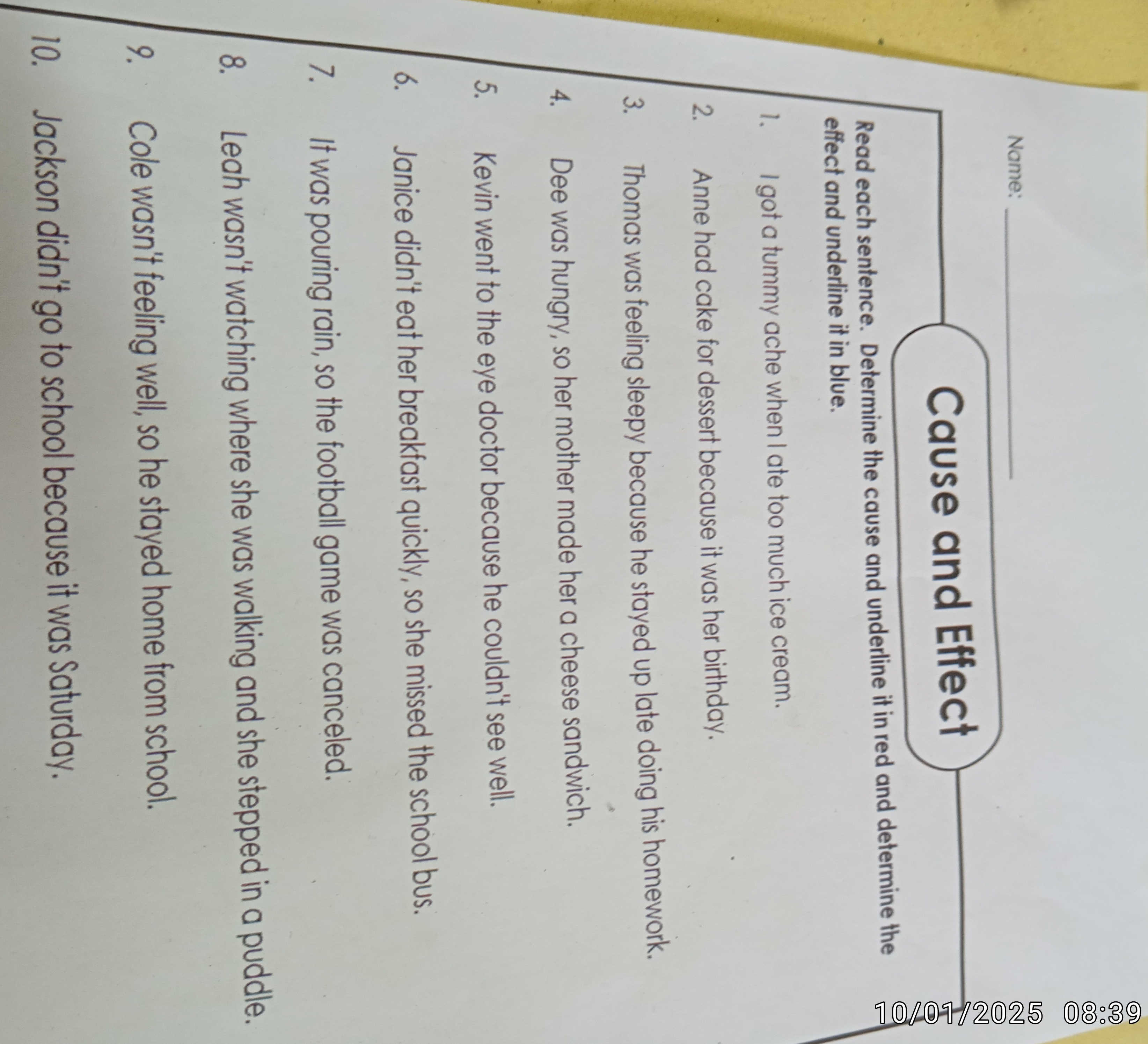 Read each sentence Determine the cause and | StudyX