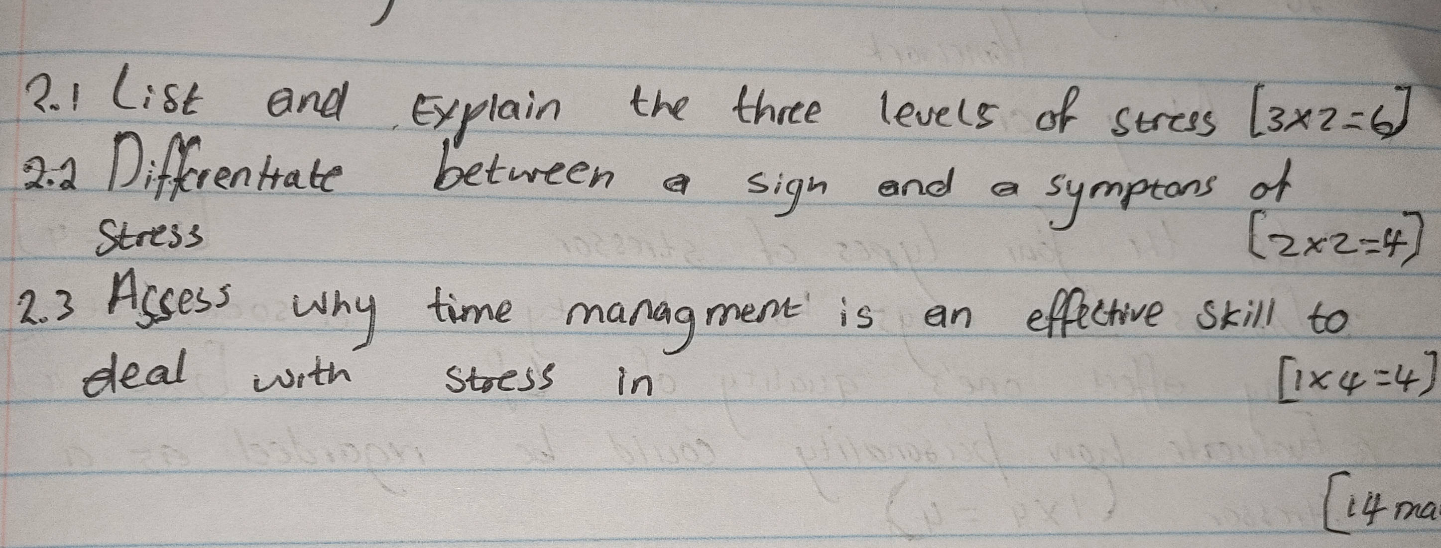 21 List and Explain the three levels of | StudyX