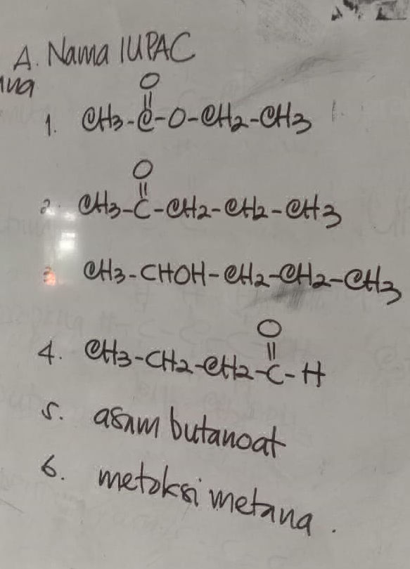A Nama IUPAC 1 CH3-C-O-CH2-CH3 2 | StudyX