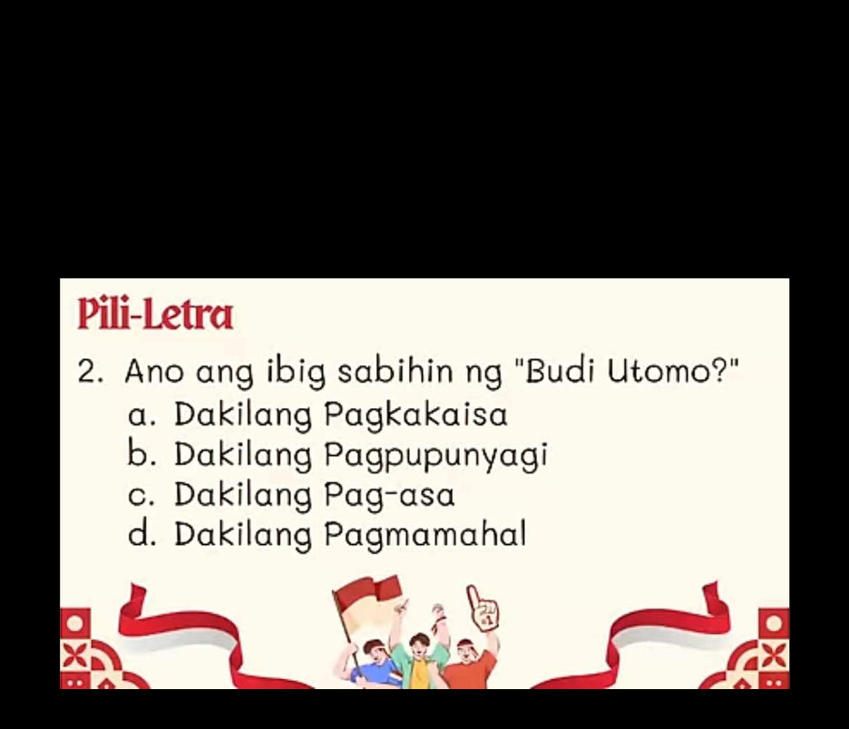 Pili-Letra 2 Ano ang ibig sabihin ng Budi | StudyX