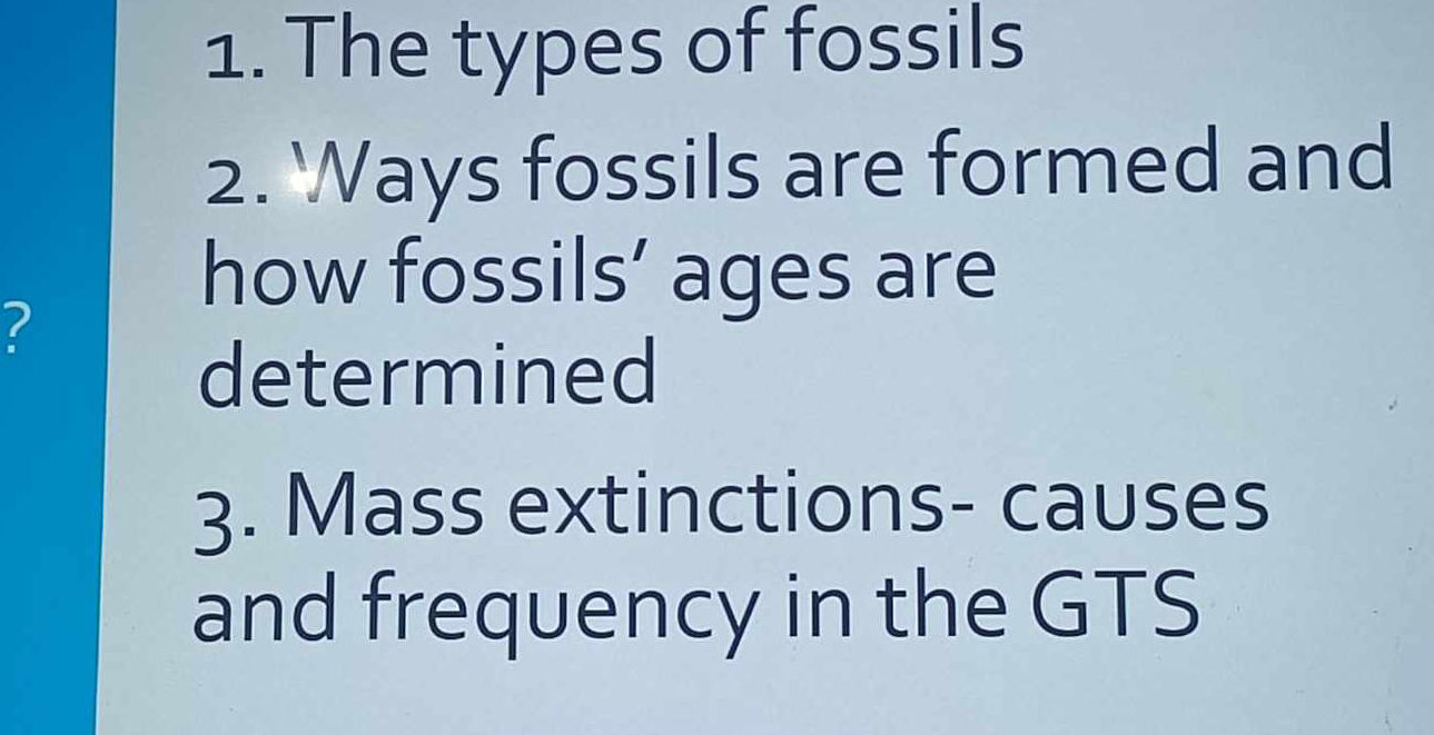 1 The types of fossils 2 Ways fossils are | StudyX