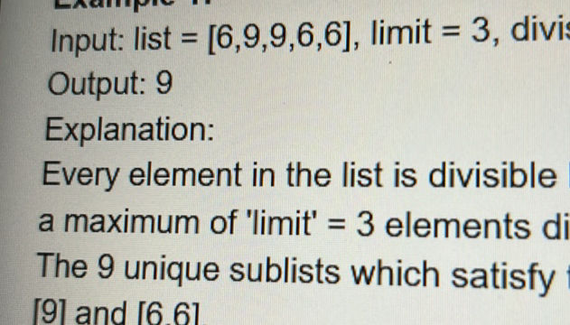 Input list = 69966 limit = 3 divis Output 9 | StudyX