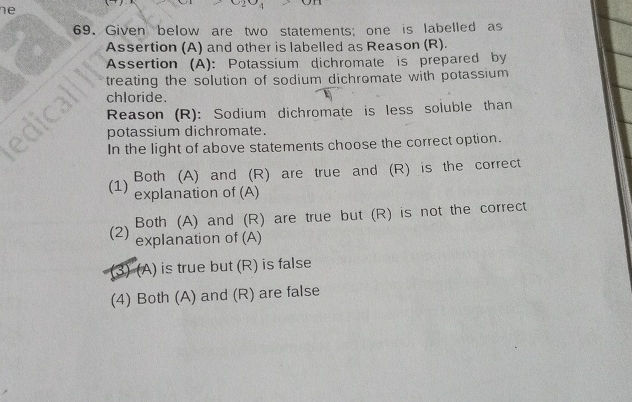 69 Given below are two statements one is | StudyX