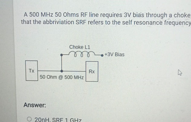 A 500 MHz 50 Ohms RF line requires 3V bias | StudyX