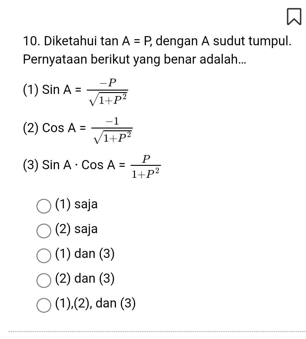 10 Diketahui tan A = P dengan A sudut tumpul | StudyX