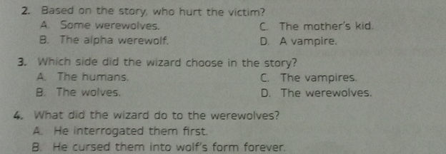 2 Based on the story who hurt the victim A | StudyX