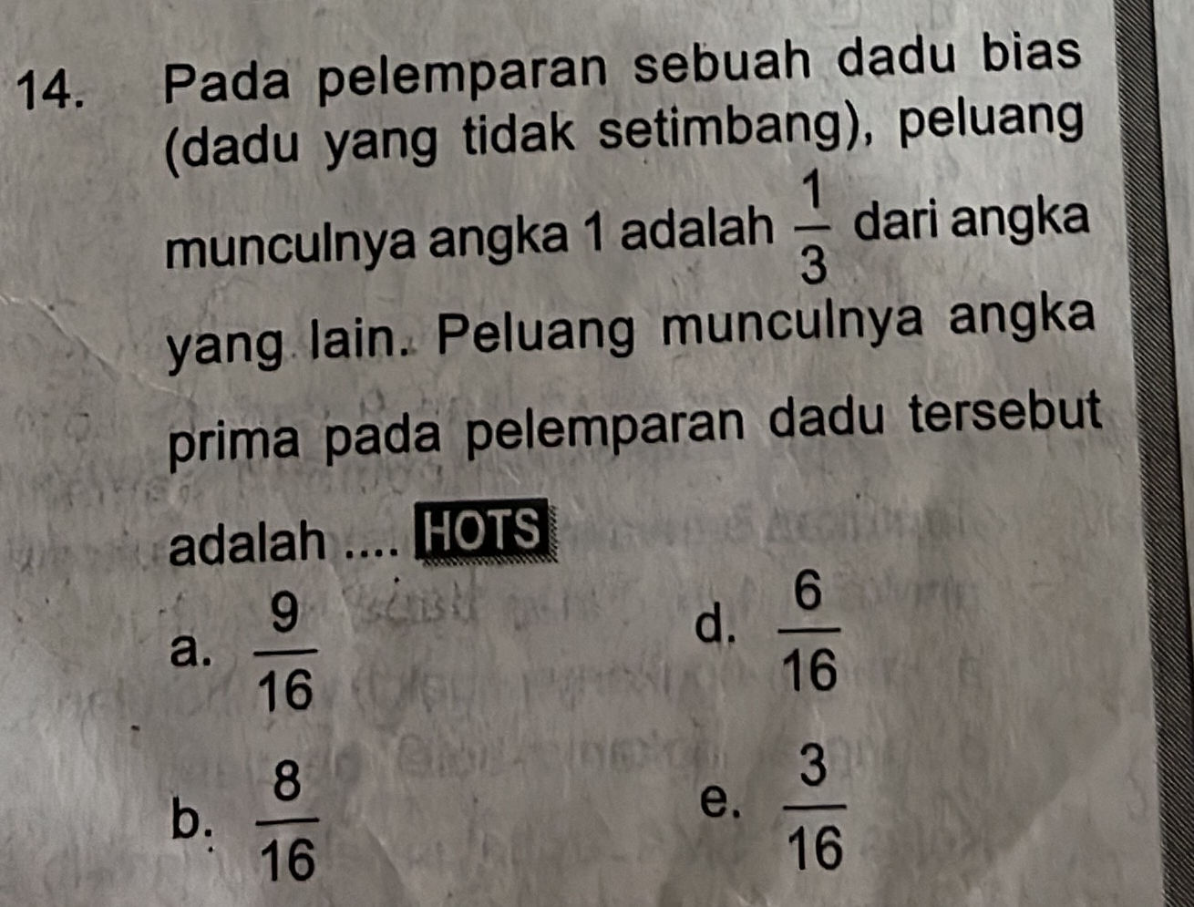 14 Pada pelemparan sebuah dadu bias (dadu | StudyX