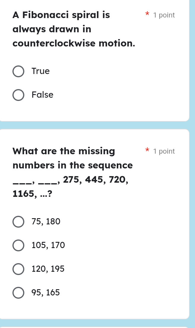 A Fibonacci spiral is always drawn in | StudyX