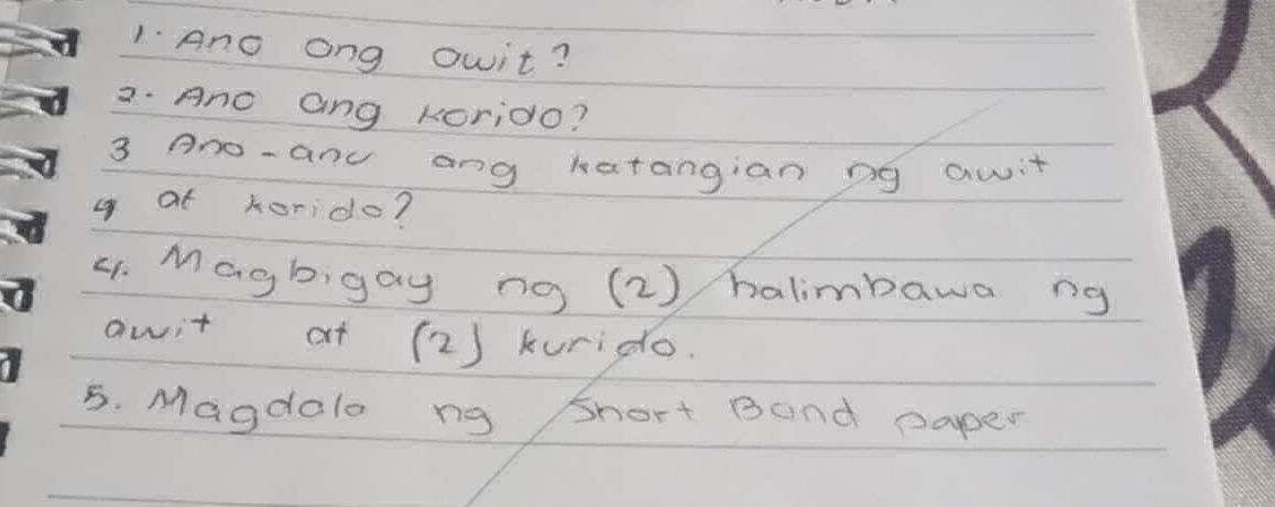 1 Ano ang owit 2 Ano ang korido 3 Ano-ano | StudyX