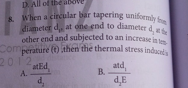 8 When a circular bar tapering uniformly | StudyX