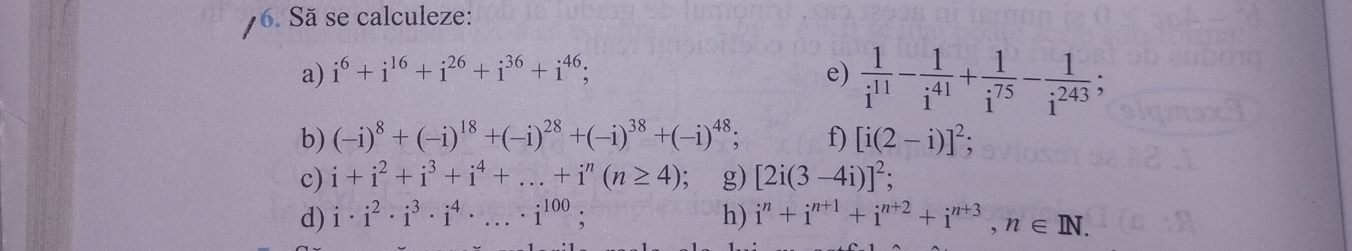 16 S se calculeze a) i + i + i + i + i b)