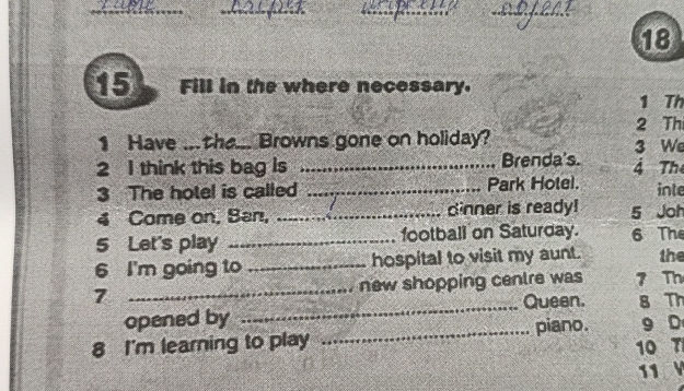 15 Fill in the where necessary 1 Have the | StudyX