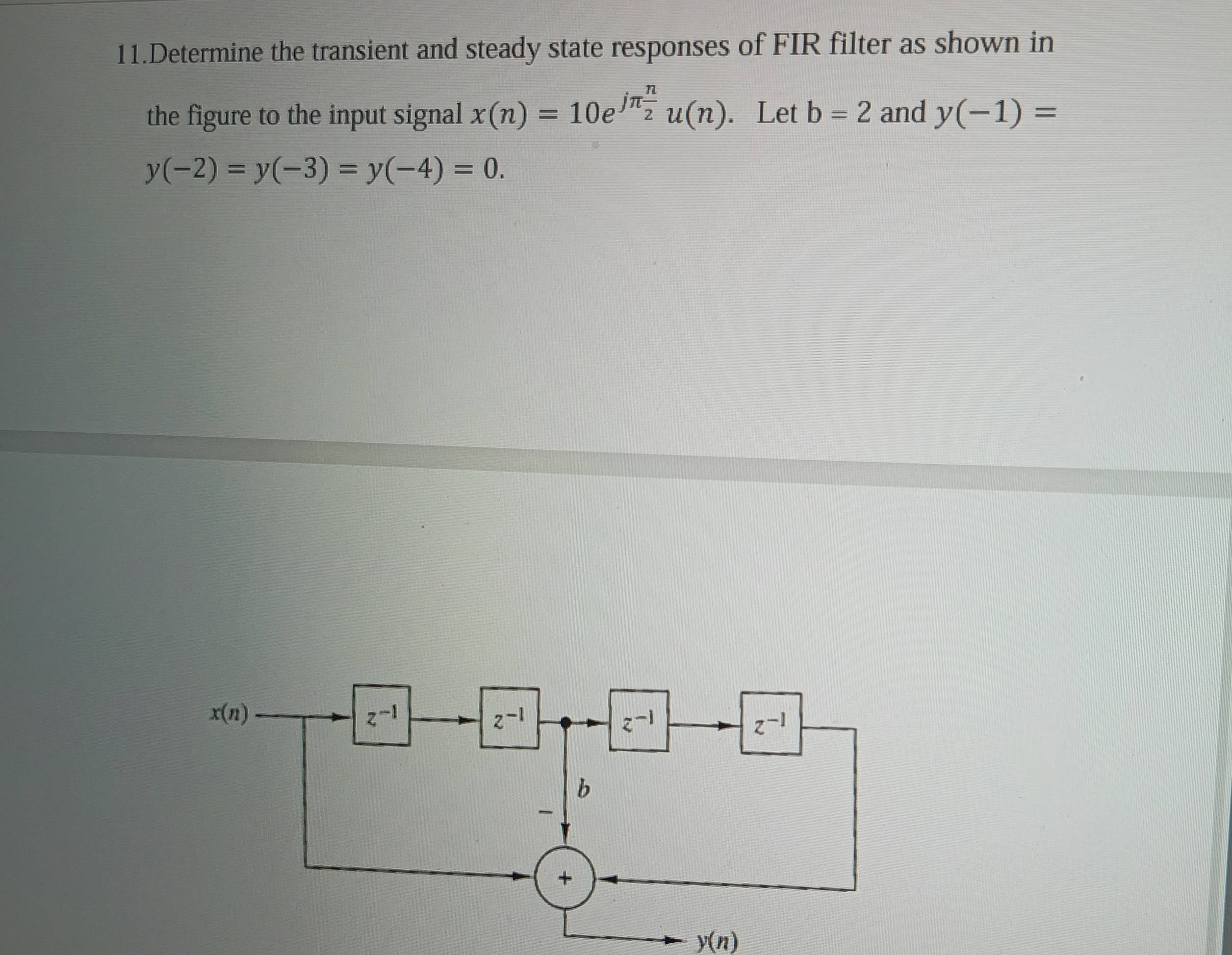 11Determine the transient and steady state | StudyX