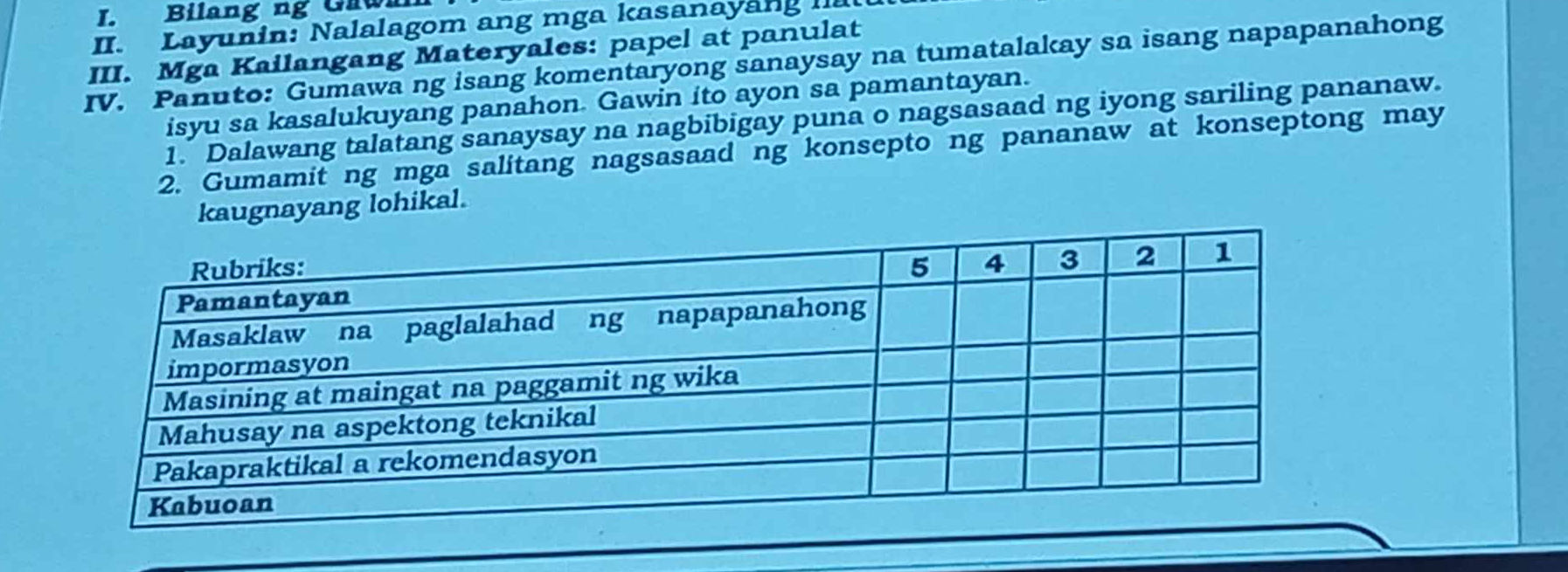 I Bilang ng Gawain II Layunin Nalalagom ang | StudyX