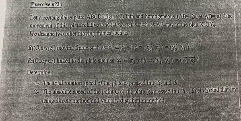 Exercise n2 Let a rectangulaire plate ABCD | StudyX