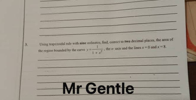Using trapezoidal rule with nine ordinates | StudyX