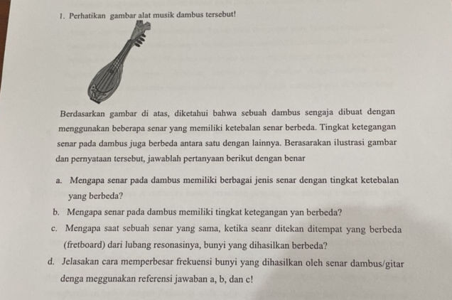 1 Perhatikan gambar alat musik dambus | StudyX