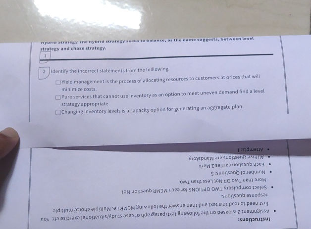 Identify the incorrect statements from the | StudyX