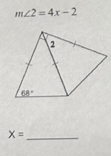 m 2 = 4x - 2 Diagram showing an isosceles | StudyX